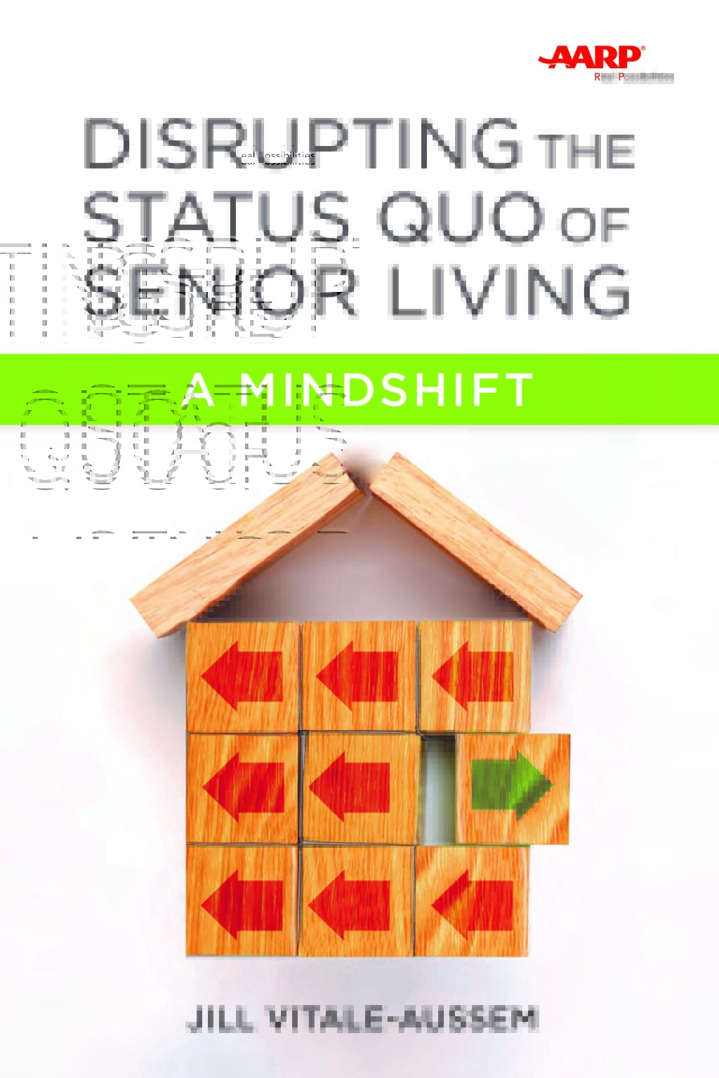 Disrupting the Status Quo of Senior Living - Health Professions Press