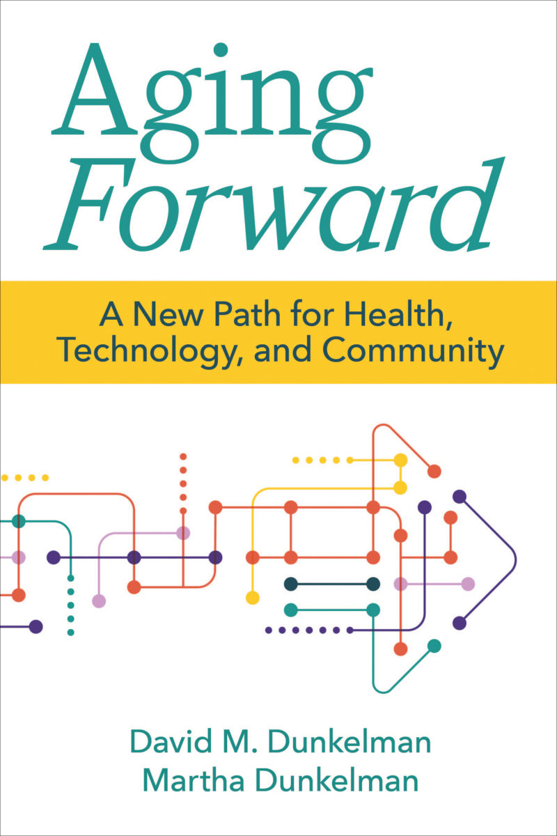 Aging Forward - Health Professions Press
